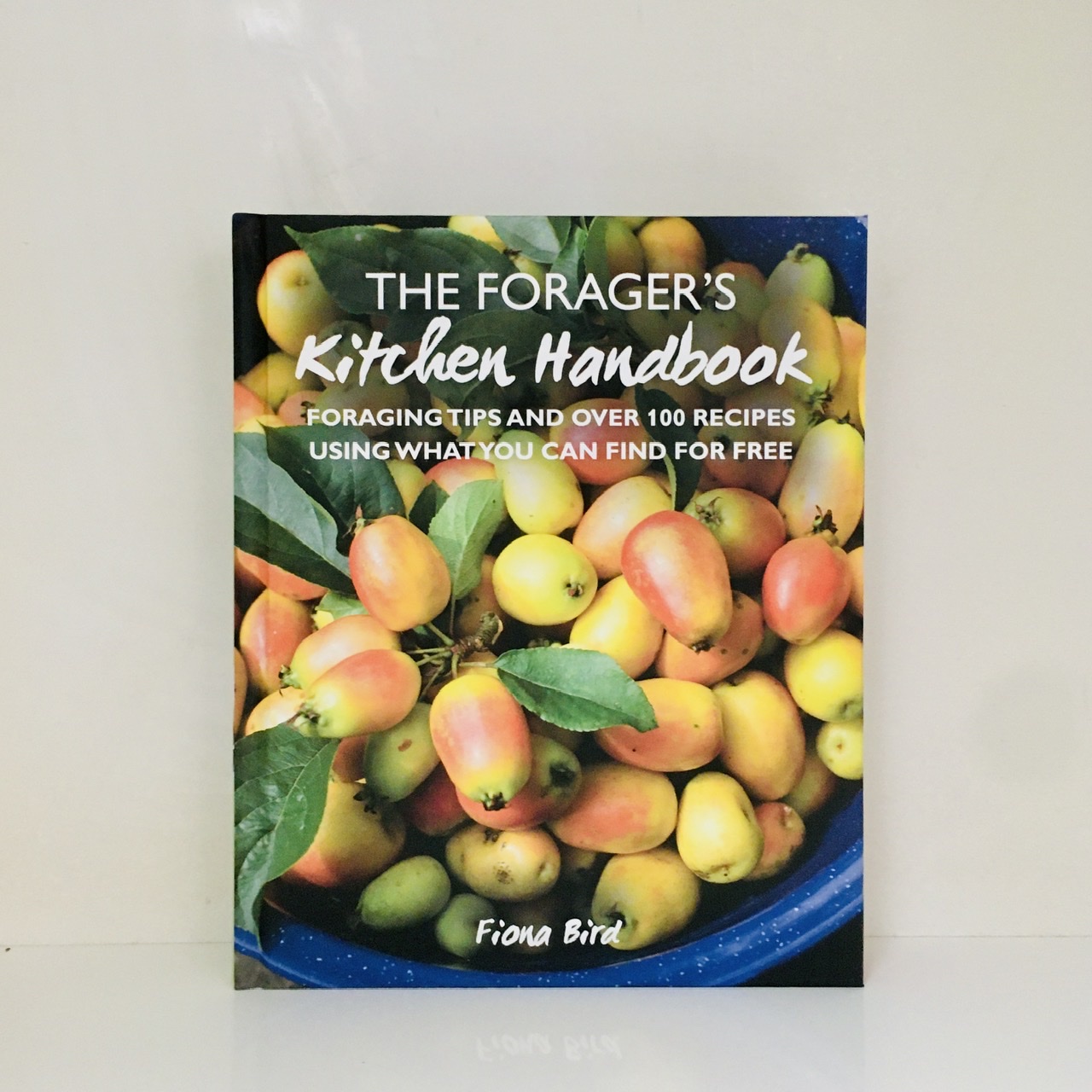 The Forager's Kitchen Handbook | Book Shop, Cooking & Craft Books | The ...